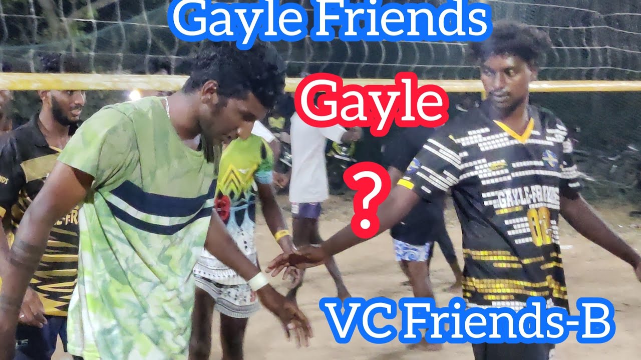 Gayle Friends vs VC Friends-B - YouTube