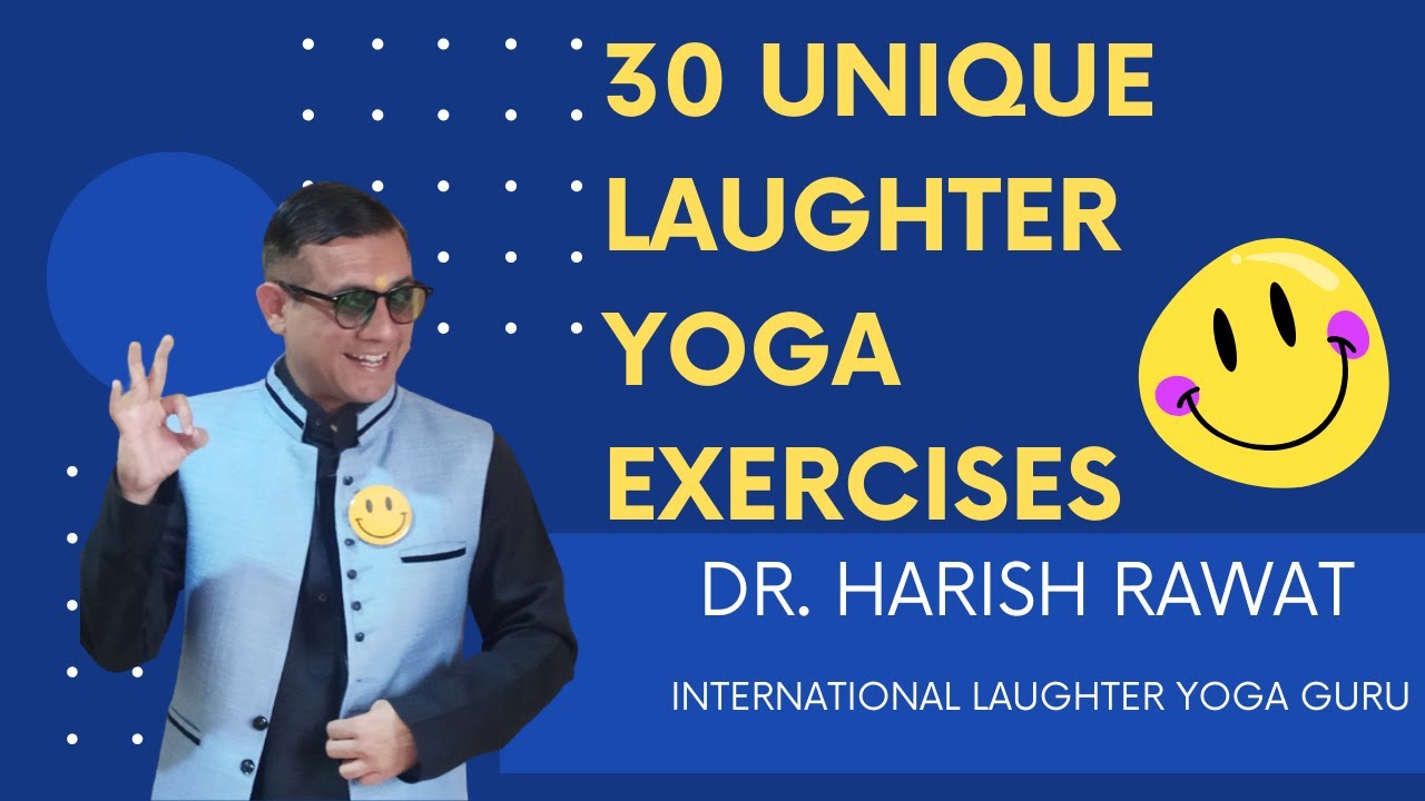30 unique laughter Yoga exercises part 1 - YouTube