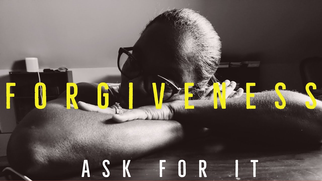 Learning How To Forgive 5 of 6 - YouTube