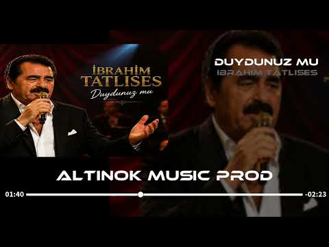 Duydunuz Mu - İbrahim Tatlıses ( Remix Altınok Apili ) 