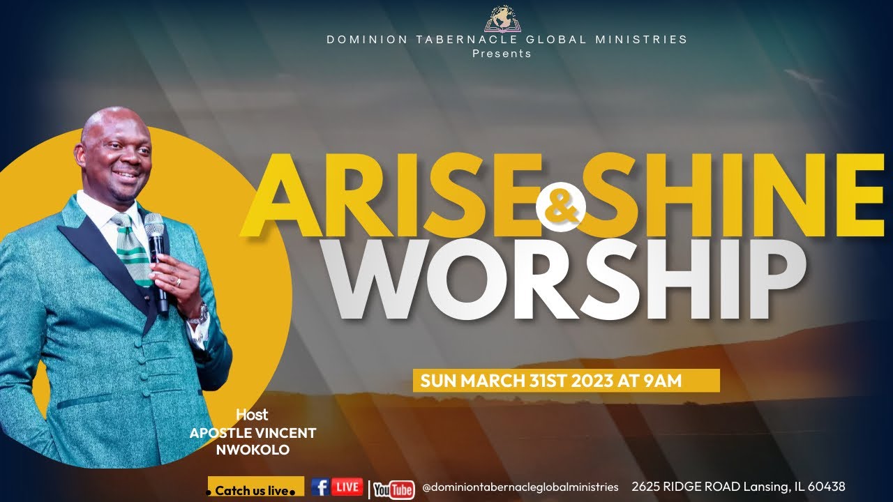 ARISE AND SHINE WORSHIP SERVICE - YouTube
