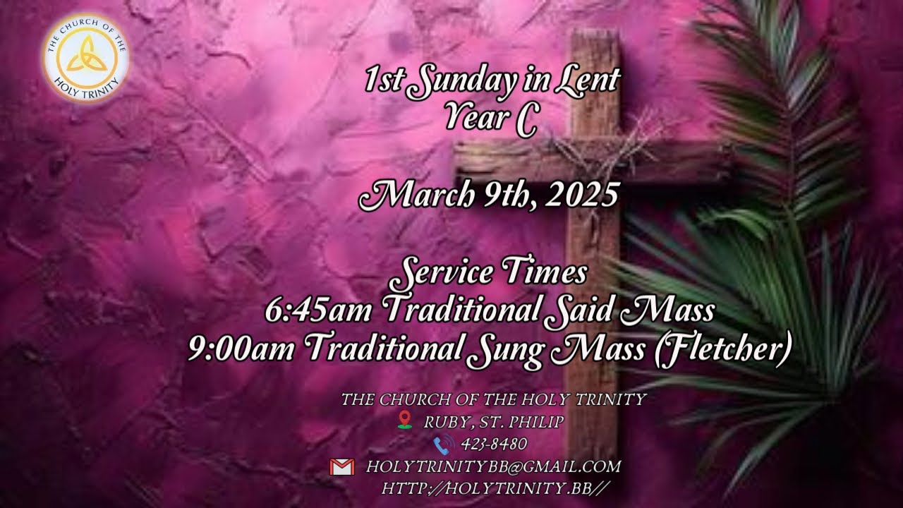 1st Sunday in Lent Year C Traditional Sung Mass (Fletcher) - YouTube