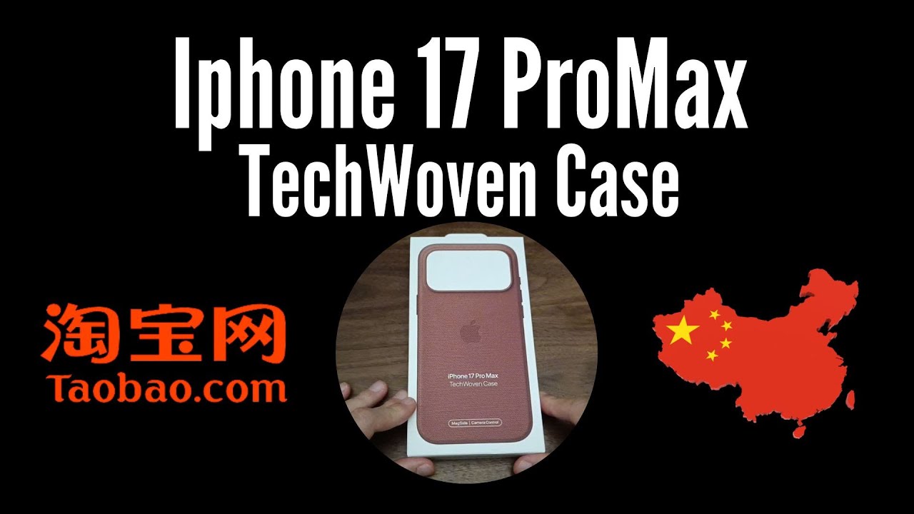 Apple’s iPhone 17 Pro Max Tech Woven Case – China Edition Unboxing ...