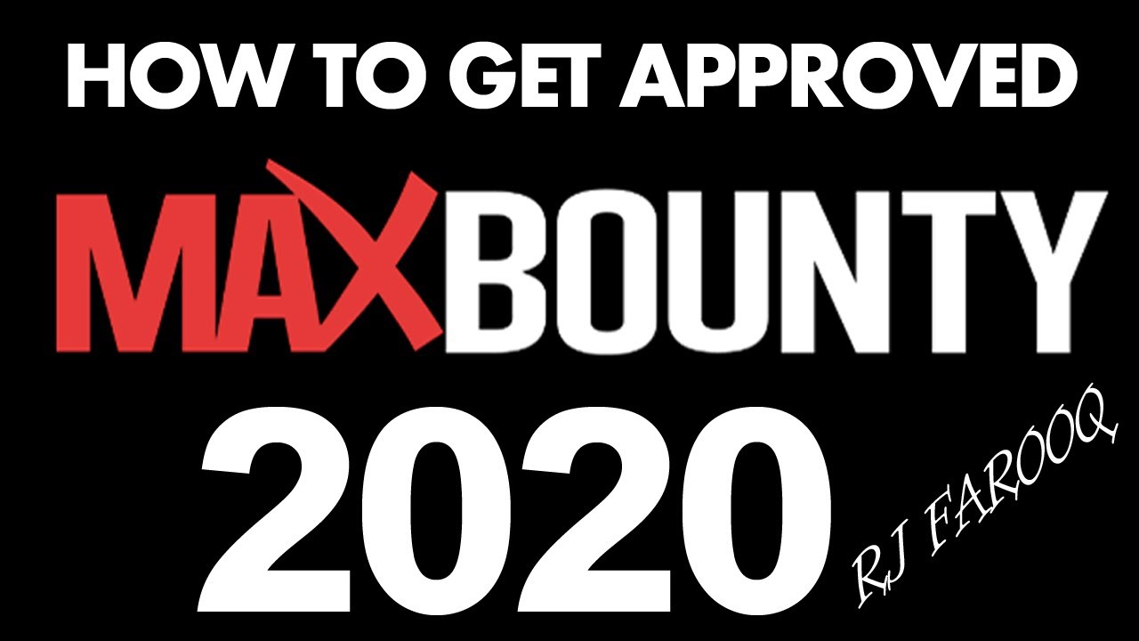 How to get approved maxbounty account in 2020 - YouTube