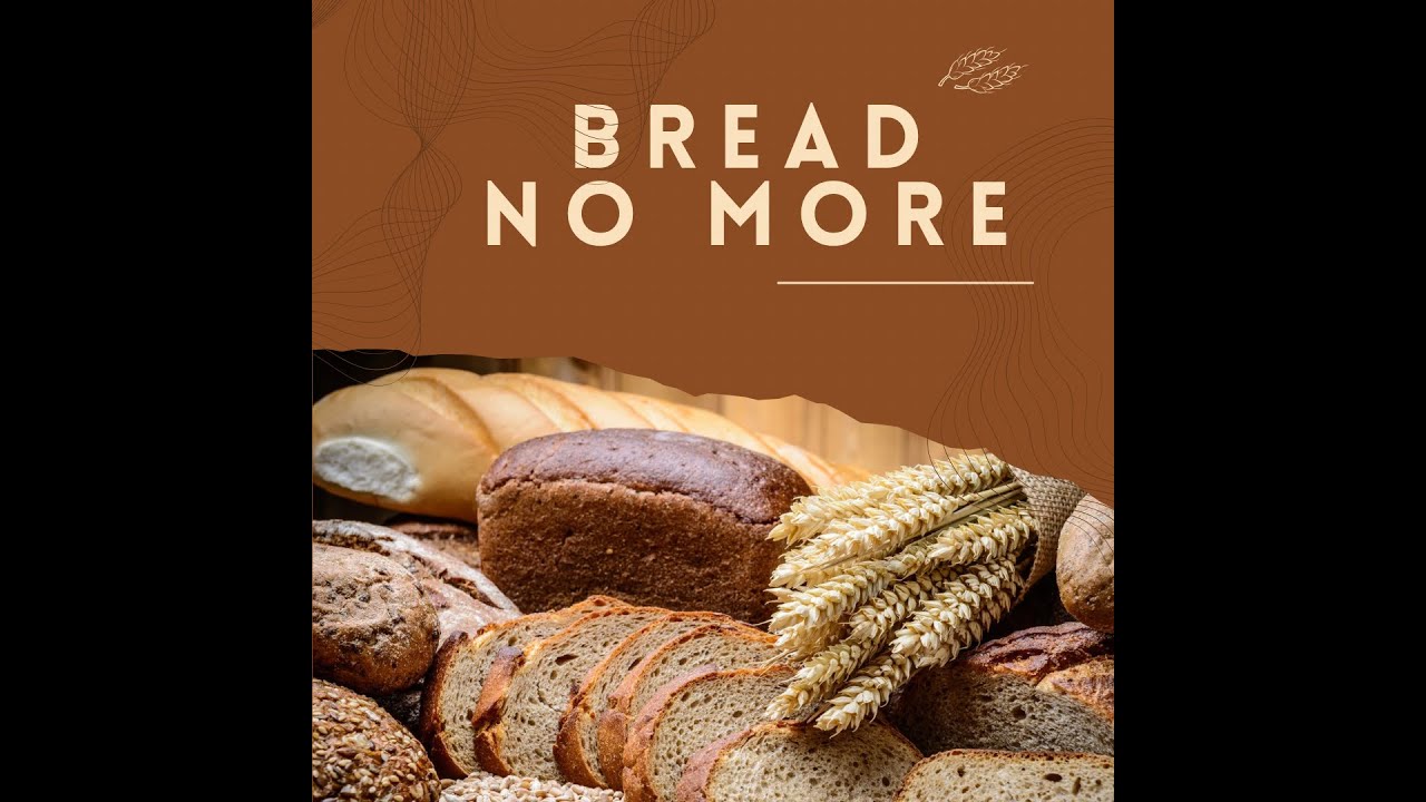 BREAKING BREAD, The Shocking Truth About the Harmful Effects of a ...