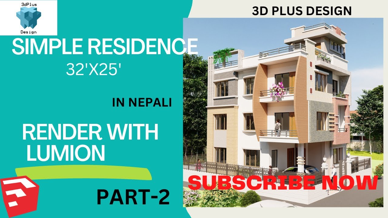 3D model of Simple residence(32'X25')In Sketchup||Render with Lumion 11 ...