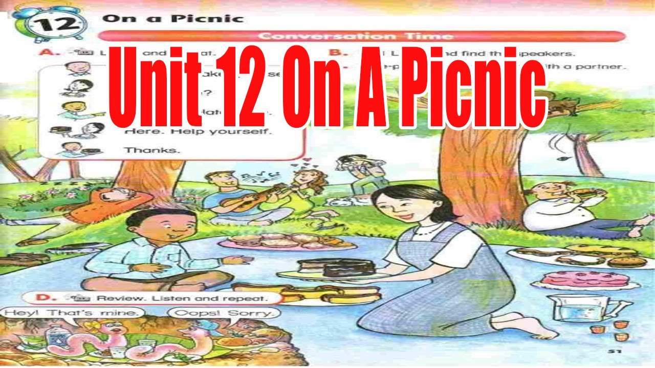 English Time Student Book 2: Unit 12 On A Picnic & Review 4| Tiếng Anh ...