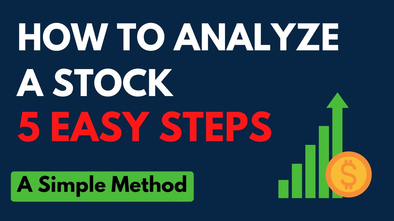 How to Research And Analyze Stocks To Invest In - 5 Easy Steps To Pick ...