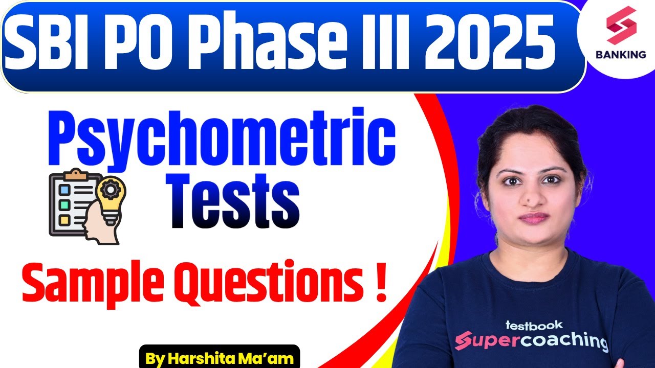 SBI PO Phase 3 2025 | Psychometric Tests Sample Questions For SBI PO ...