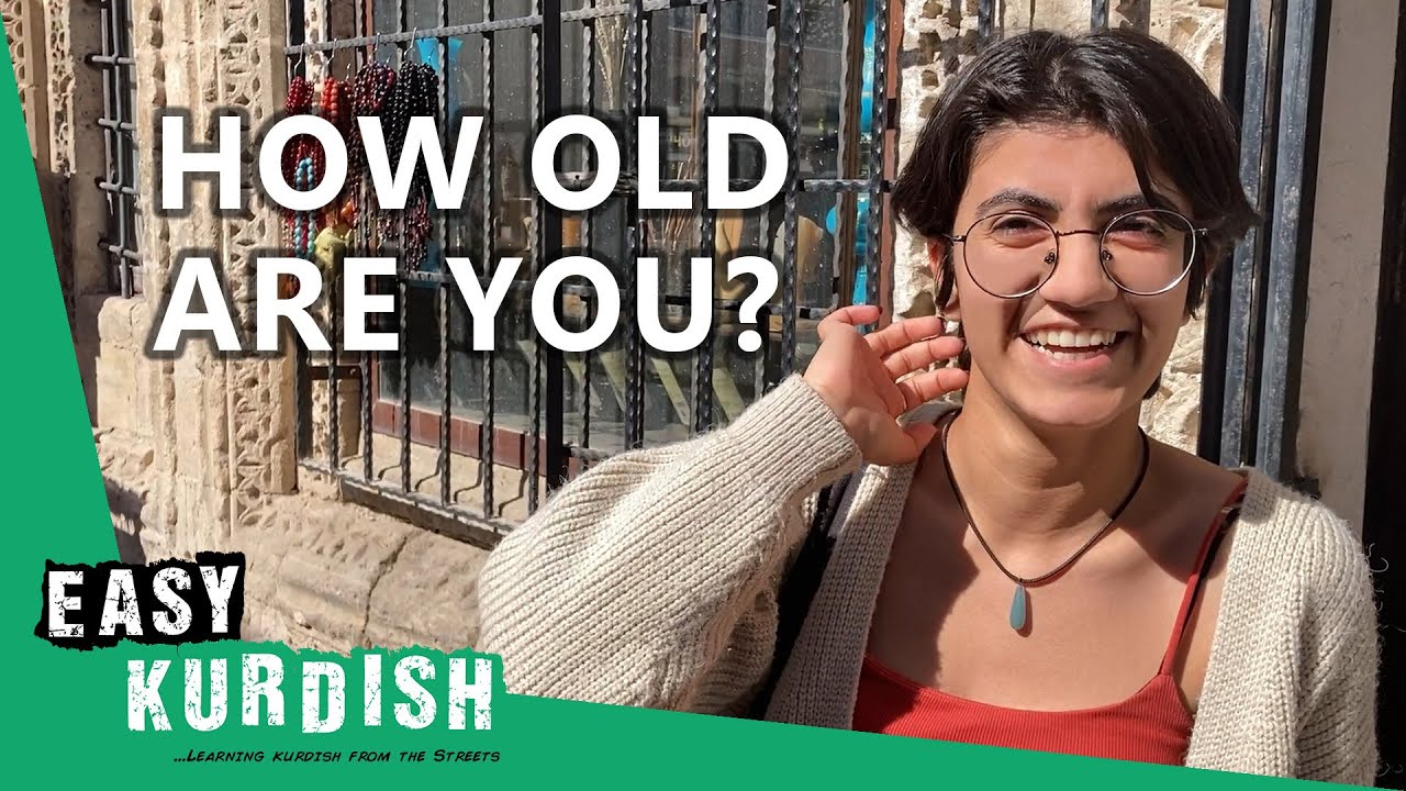 How Old Are You? | Easy Kurdish 12 - YouTube