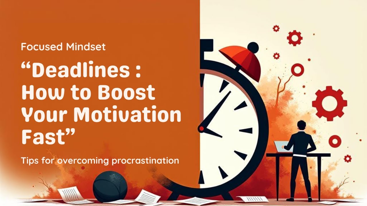 Why Deadlines Boost Motivation ⏳ | Temporal Motivation Theory Explained ...