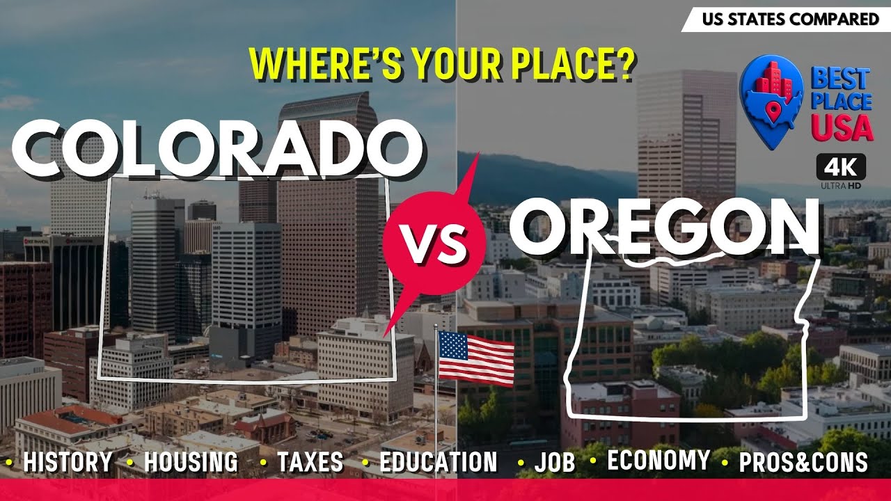Colorado vs Oregon | Best States to Live in America 2025 | Where Should ...