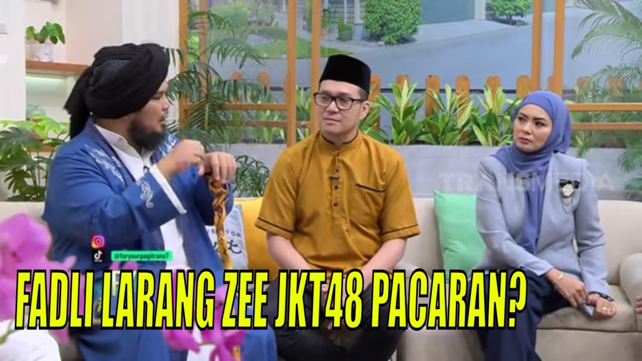 Fadli Larang Zee JKT48 Berpacaran, Ini Alasannya | FYP (30/05/23) Part ...