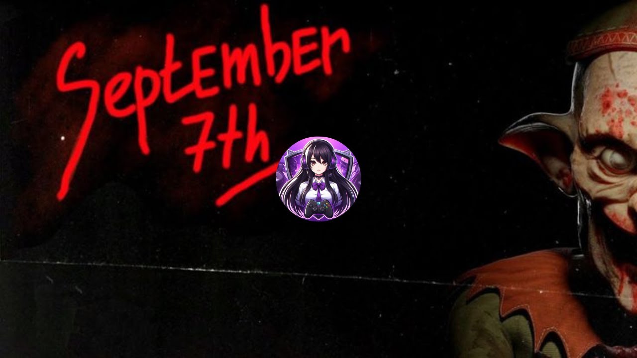 September 7th Gameplay Completo | Soytianaa 💜 - YouTube