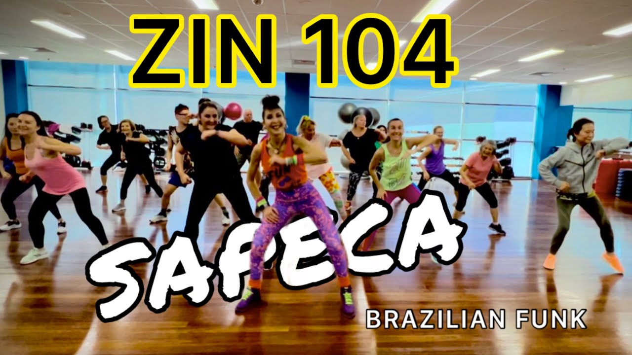 ZIN 104 | SAPECA | ZUMBA | BRAZILIAN FUNK | ZIN VOLUME 104 - YouTube