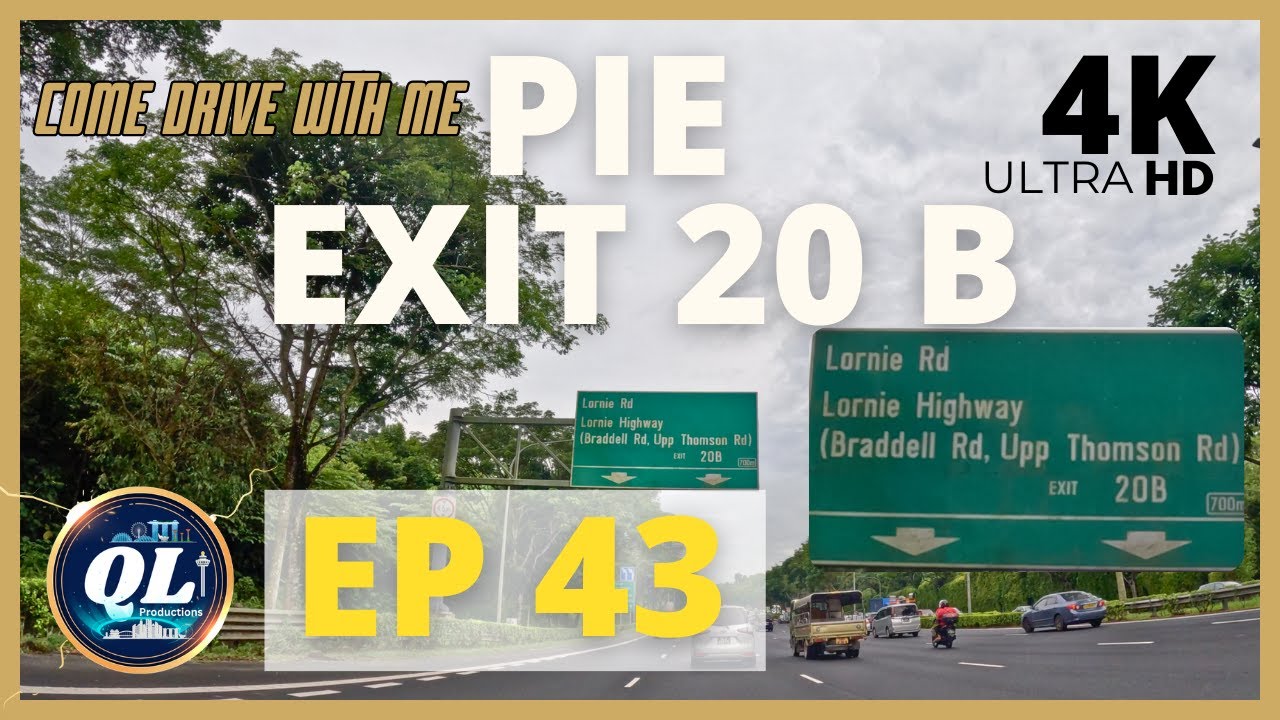 PIE Exit 20B: Lornie | Driving from Woodlands to Queensway | Come Drive ...
