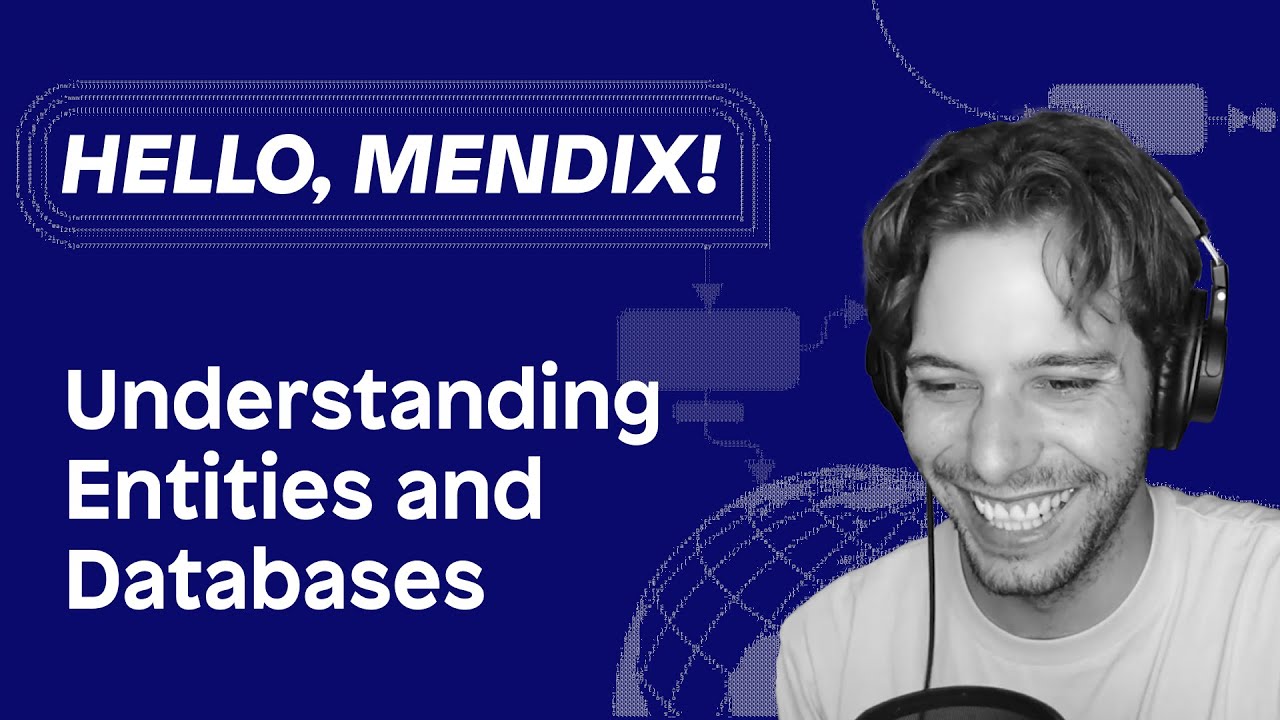 Hello Mendix - Understanding Entities & Databases - YouTube