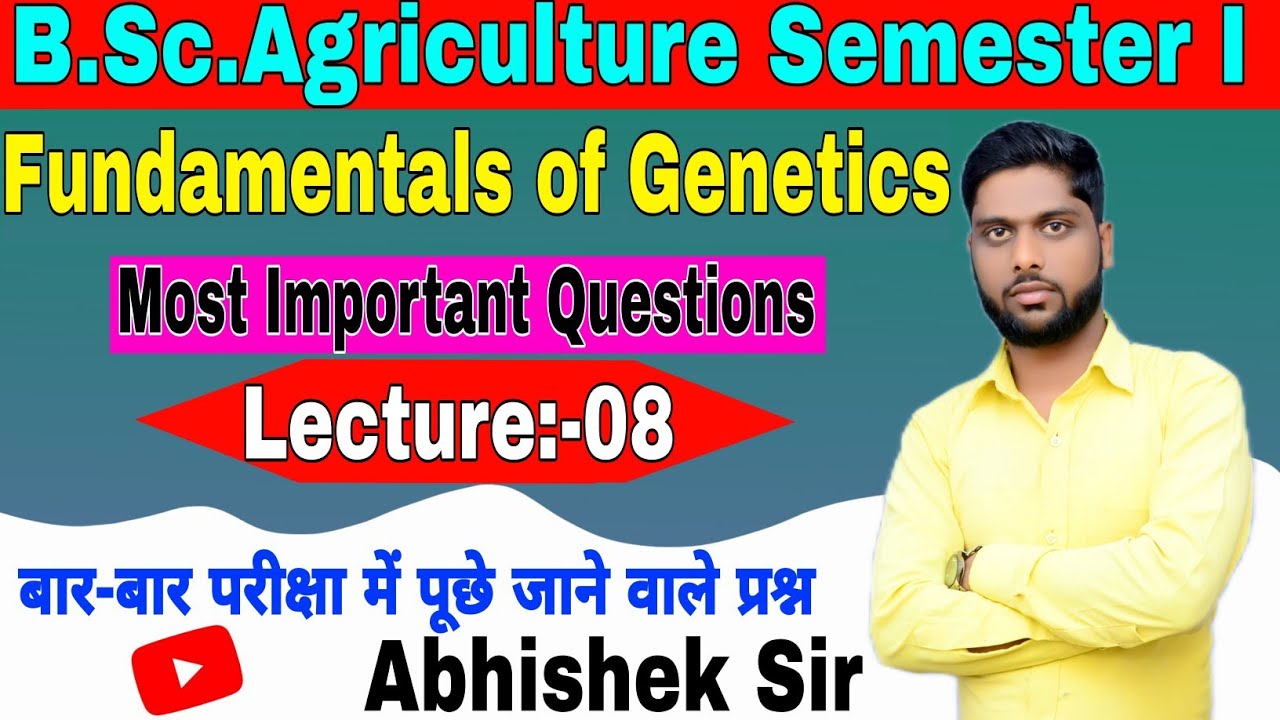 Fundamentals Of Genetics Bsc Agriculture 1st Semester | Fundamentals Of ...