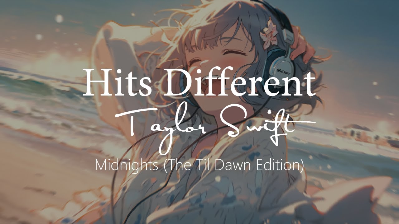 【HD】 Taylor Swift - Hits Different 【Lyrics + Tagalog Sub】 - YouTube
