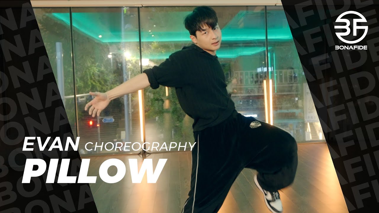 PL - Pillow / Evan Choreography - YouTube