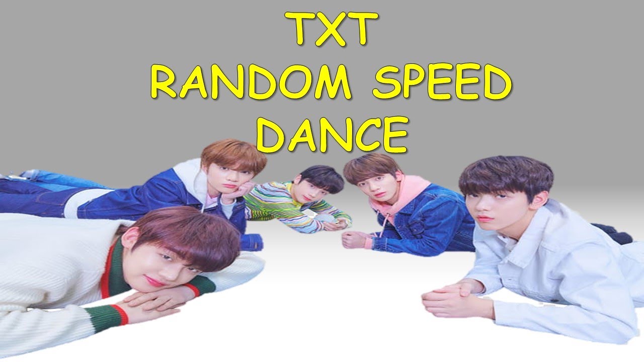 TXT RANDOM SPEED DANCE #TXT #MOA #DANCE - YouTube