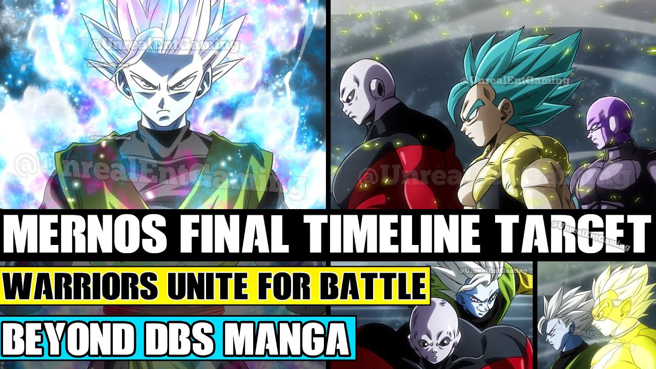 Beyond Dragon Ball Super: Mernos Final Timeline Targeted! Warriors ...