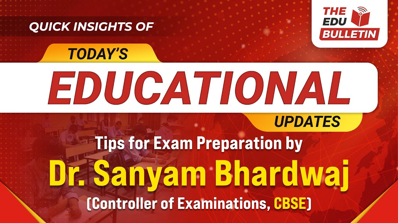Tips for Exam Preparation by Dr. Sanyam Bhardwaj (Controller of ...