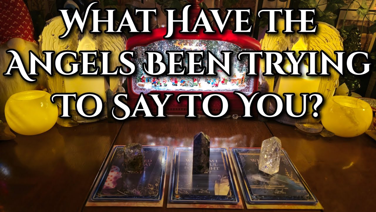 What Are The Angels Trying To Say To You? #messagesfromyourangels # ...