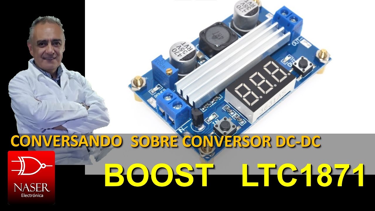 📦 Conversor DC-DC, Step Up LTC1871 (Boost) - YouTube