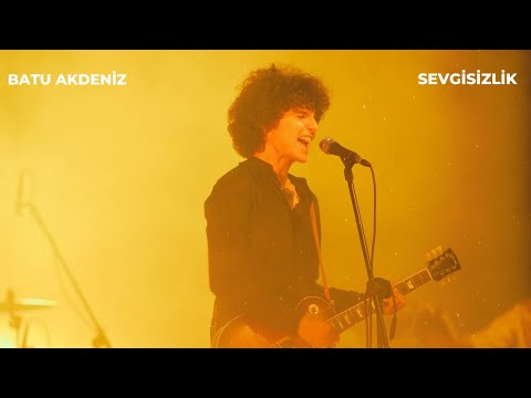 Batu Akdeniz - Sevgisizlik (Performans Klibi)