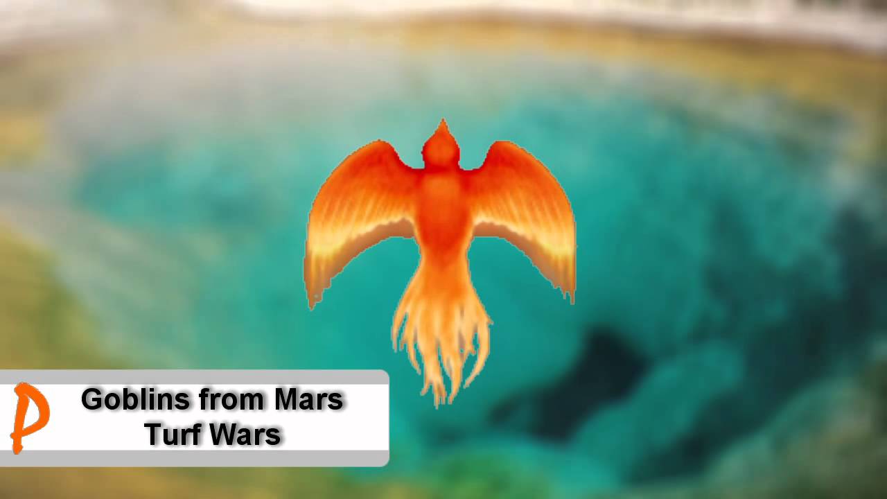 TURF WARS | Goblins from Mars | PhoenixClan - YouTube