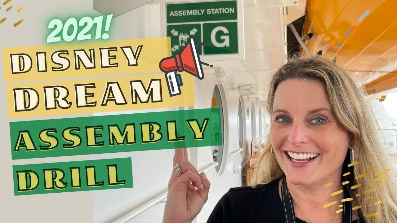 DISNEY DREAM * What's NEW? * Assembly Drill * Disney Cruise Line ...