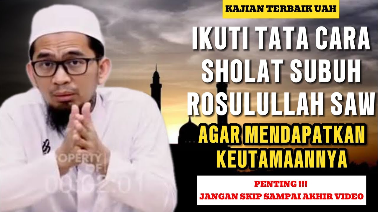 PENTING‼️Tata Cara dan Sifat Sholat Subuh Nabi Muhammad SAW - Ustadz ...