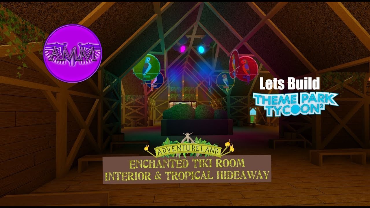 Lets Build TPT2: Big Disneyland - Adventureland - Enchanted Tiki room ...