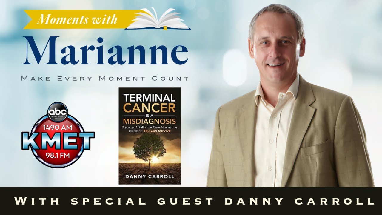 Terminal Cancer is a Misdiagnosis by Danny Carroll - YouTube