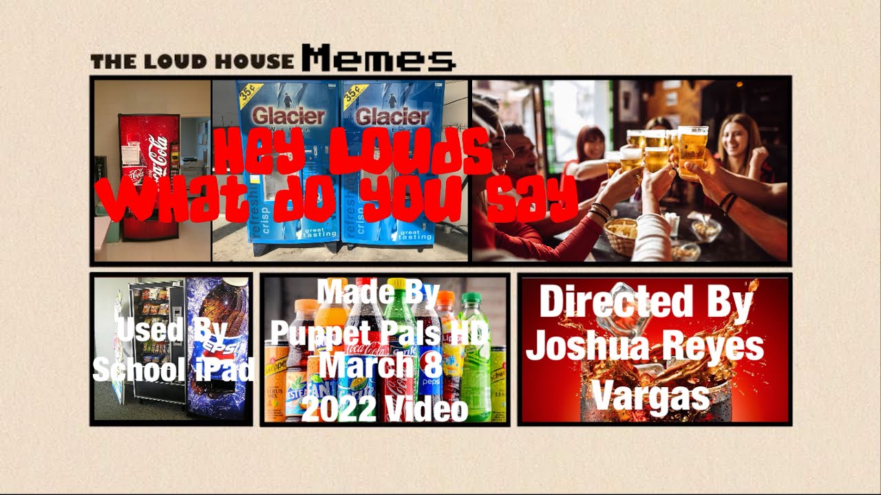 The Loud House Memes Episode 4 Hey Louds What Do You Say (March 8 2022 ...