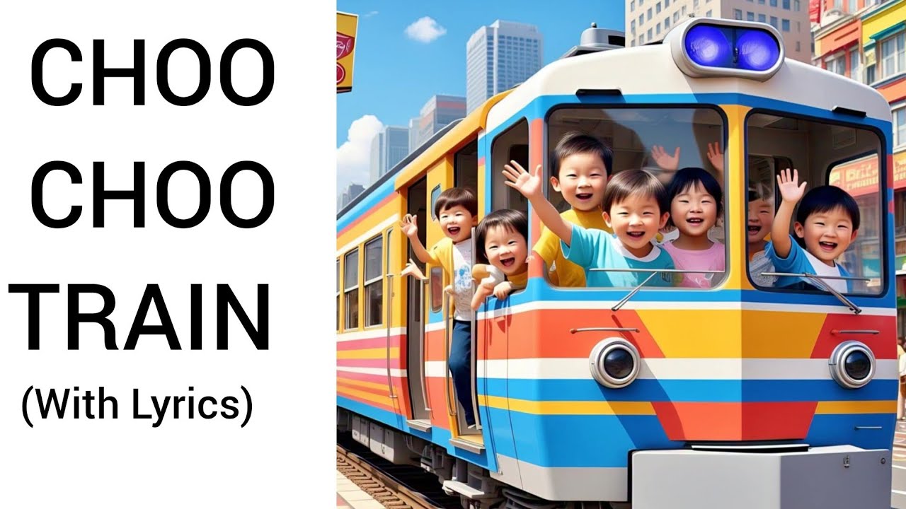Choo Choo Train Song for Kids | Fun & Educational Nursery Rhyme# ...