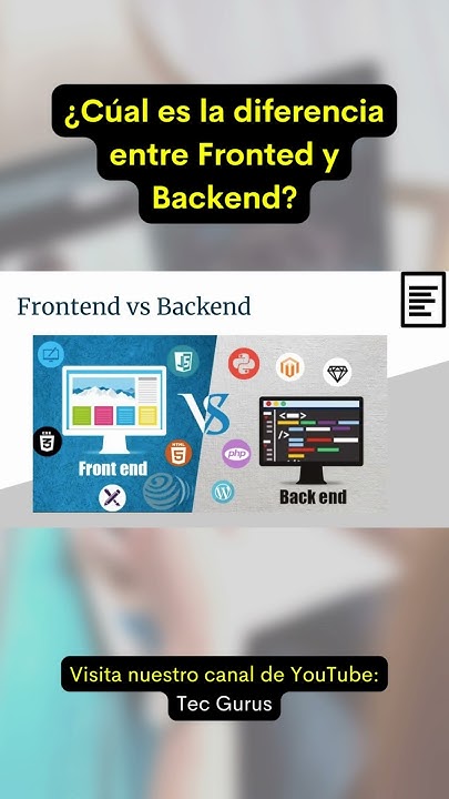 ¡Cuál es la diferencia entre front end VS backend? - YouTube
