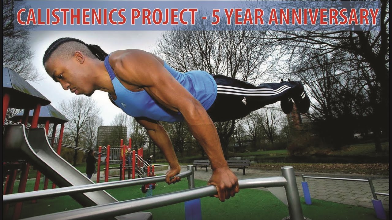The Story Of Calisthenics Project - YouTube