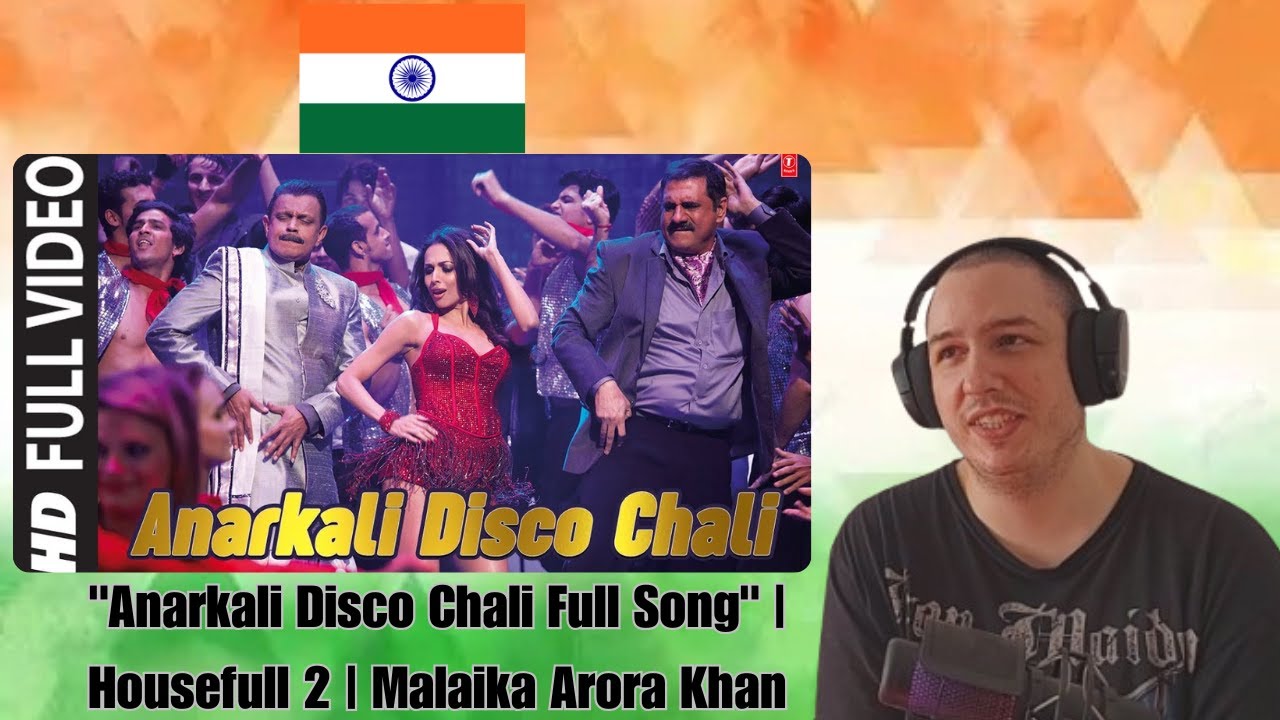 Frenchman Reacts To "Anarkali Disco Chali Full Song" | Housefull 2 ...