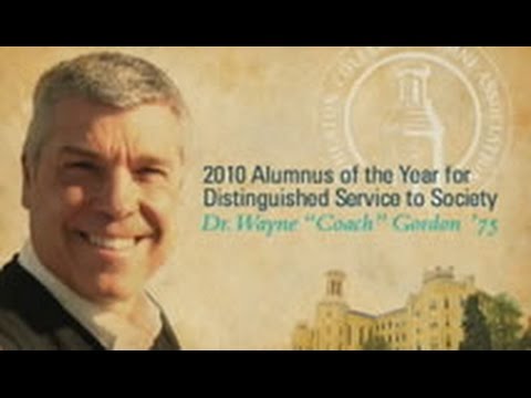 Dr. Wayne Gordon '75 | 2010 Distinguished Service to Society Award ...