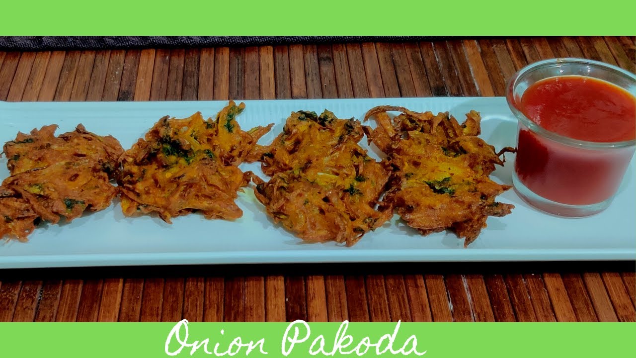 Onion Pakoda | Pyaz ka Pakora | Pyaz ka pakoda | onion pakori |onion ...