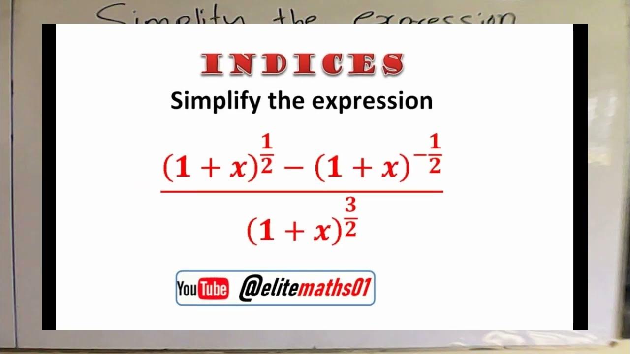 INDICES: Simplifying an Algebraic expression - YouTube