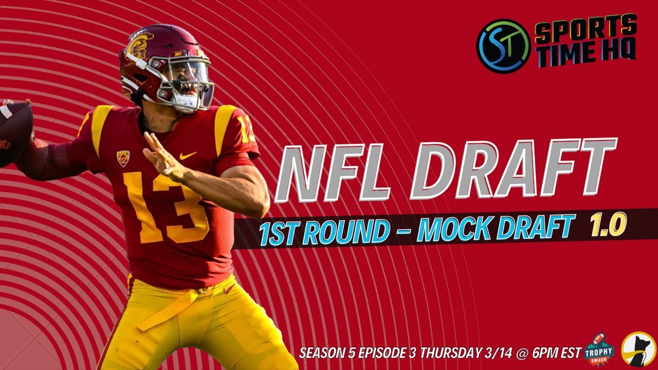 NFL Mock Draft - 1st Round 1.0- S5 E3 - YouTube