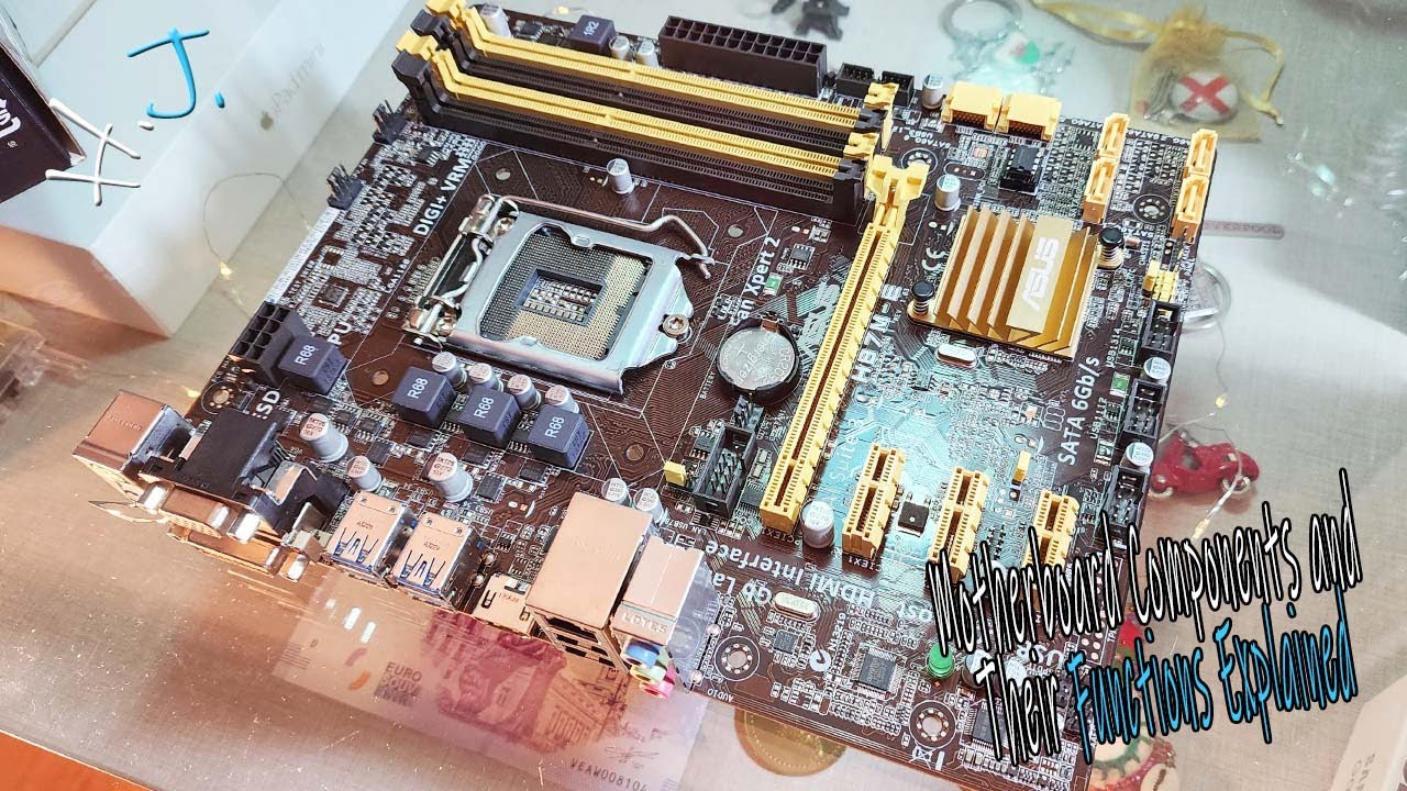 Motherboard Components and Their Functions Explained - YouTube