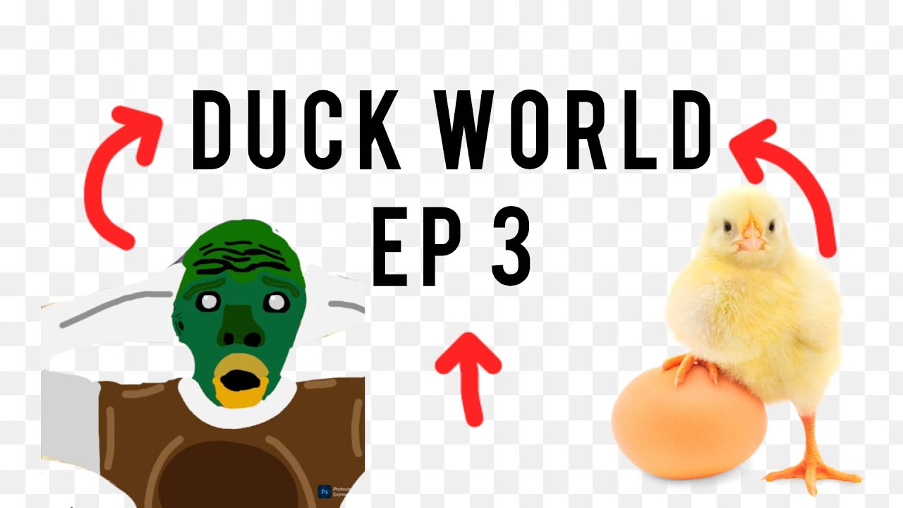 DUCK WORLD EP3..."LA CARTA" - YouTube