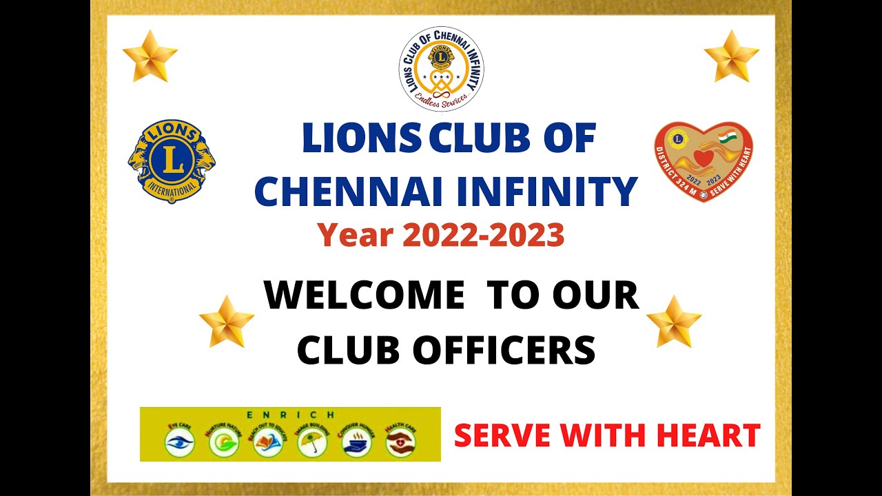 WELCOME TO OUR CLUB OFFICERS -- LIONS CLUB OF CHENNAI INFINITY - YouTube