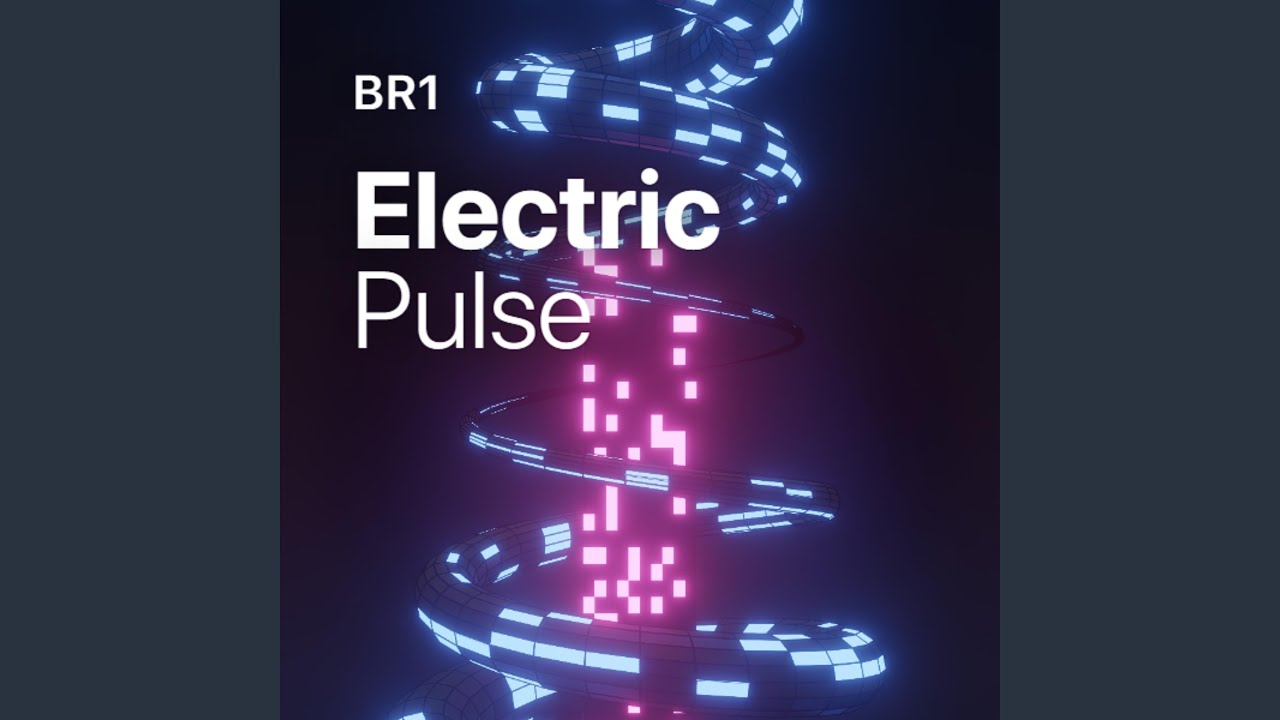 ELECTRIC PULSE - YouTube