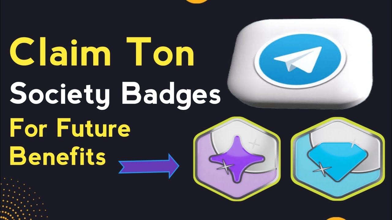 Hurry Up 😱 Claim 2 Badges for Future Benifit | Ton Society Badges | Ton ...
