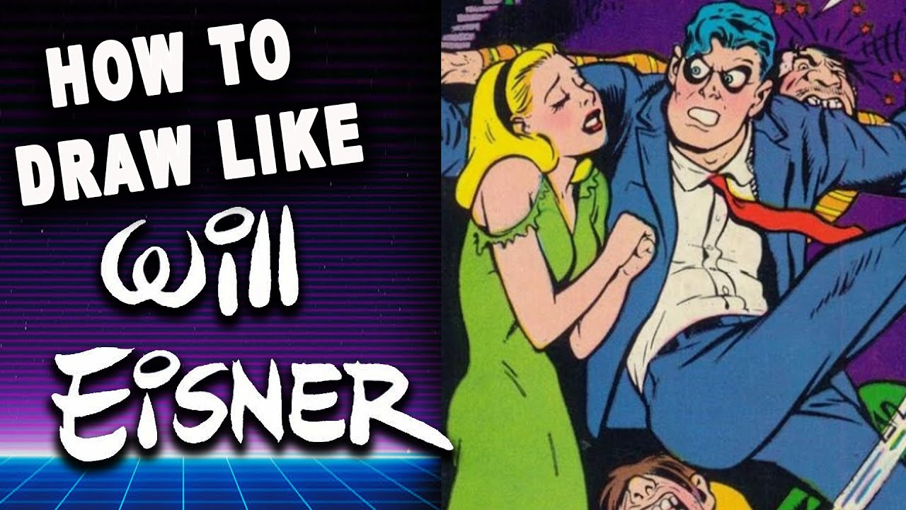 How to draw like WILL EISNER - YouTube